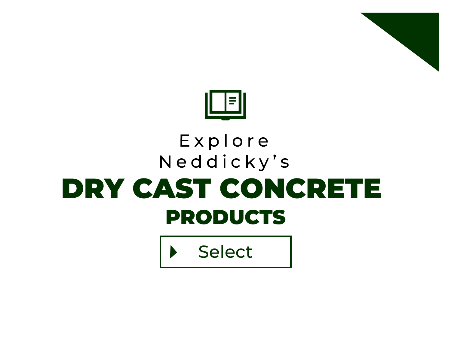 Neddicky Industries | Contractor, Supplier of Quality Concrete Products